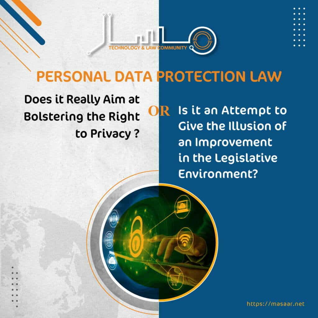 Personal Data Protection Law: Does it Really Aim at Bolstering the ...