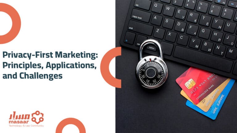 Privacy-First Marketing: Principles, Applications, and Challenges - Masaar
